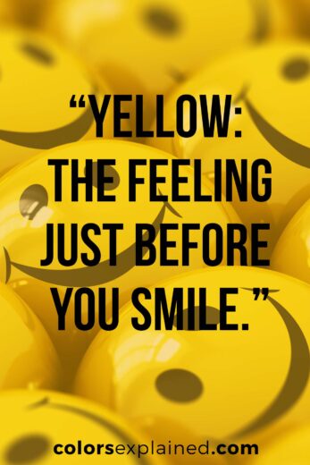 76 Quotes About Yellow to Brighten Your Life (2022) • Colors Explained