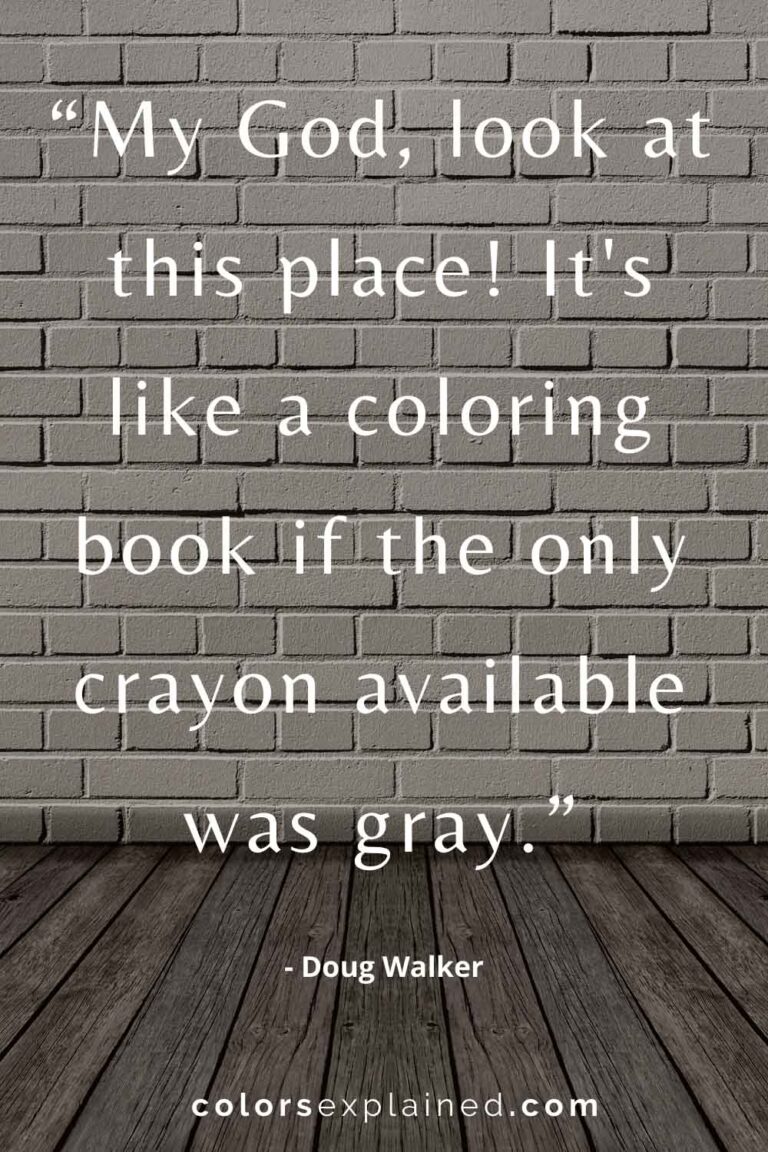 67 Quotes About Gray to Give You Wisdom • Colors Explained